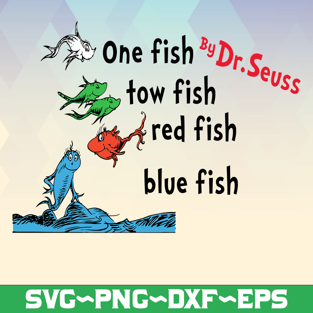 One fish two fish red fish blue fish Svg Files for Cricut / | Inspire ...