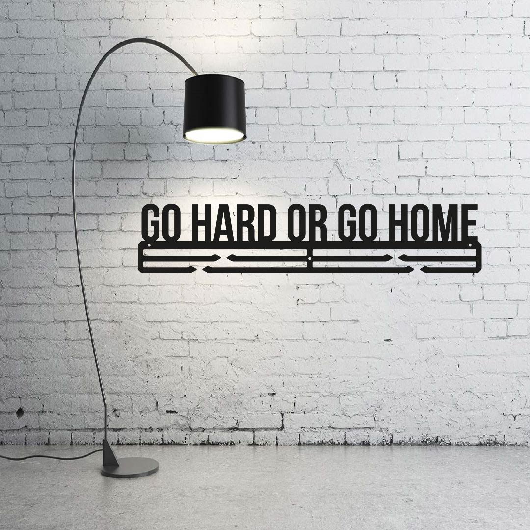 Laser Cut Go Hard Or Go Home Medal Hanger DXF File | Inspire Uplift