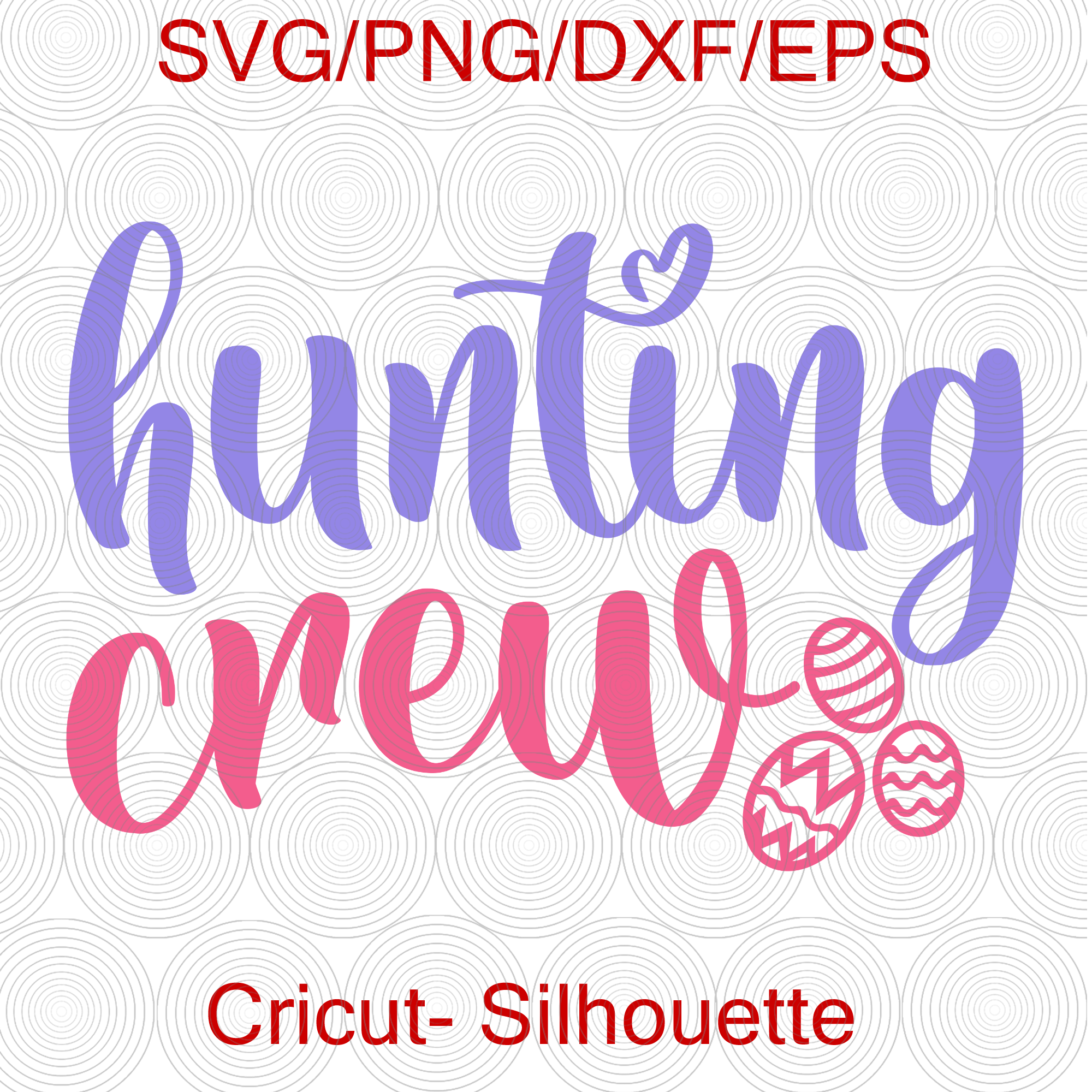 Hunting Crew SVG, Hunting Season svg, Egg Hunting svg, Easte | Inspire ...