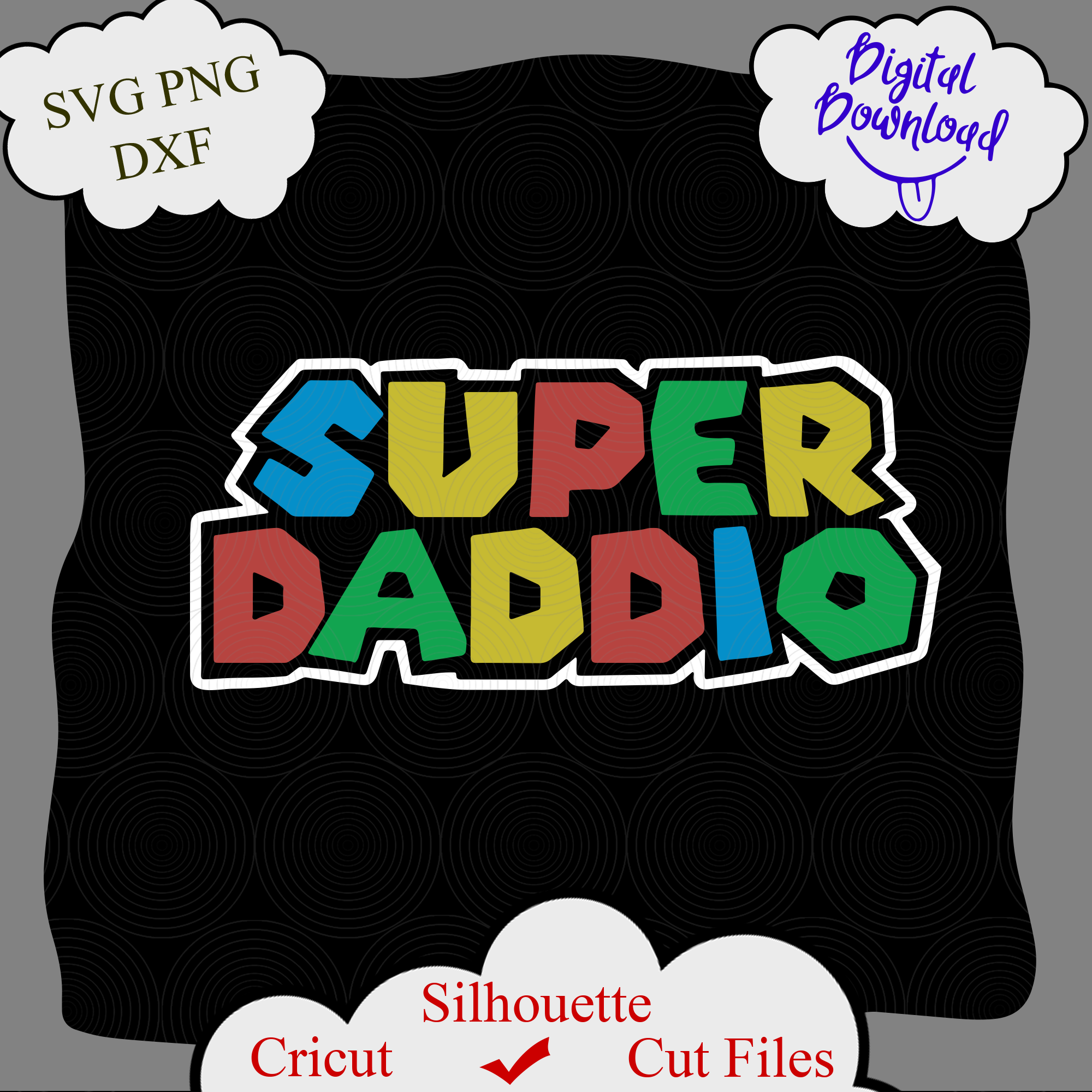 Super Daddio Fathers Day TShirt, Fathers Day SVG, Father day | Inspire ...