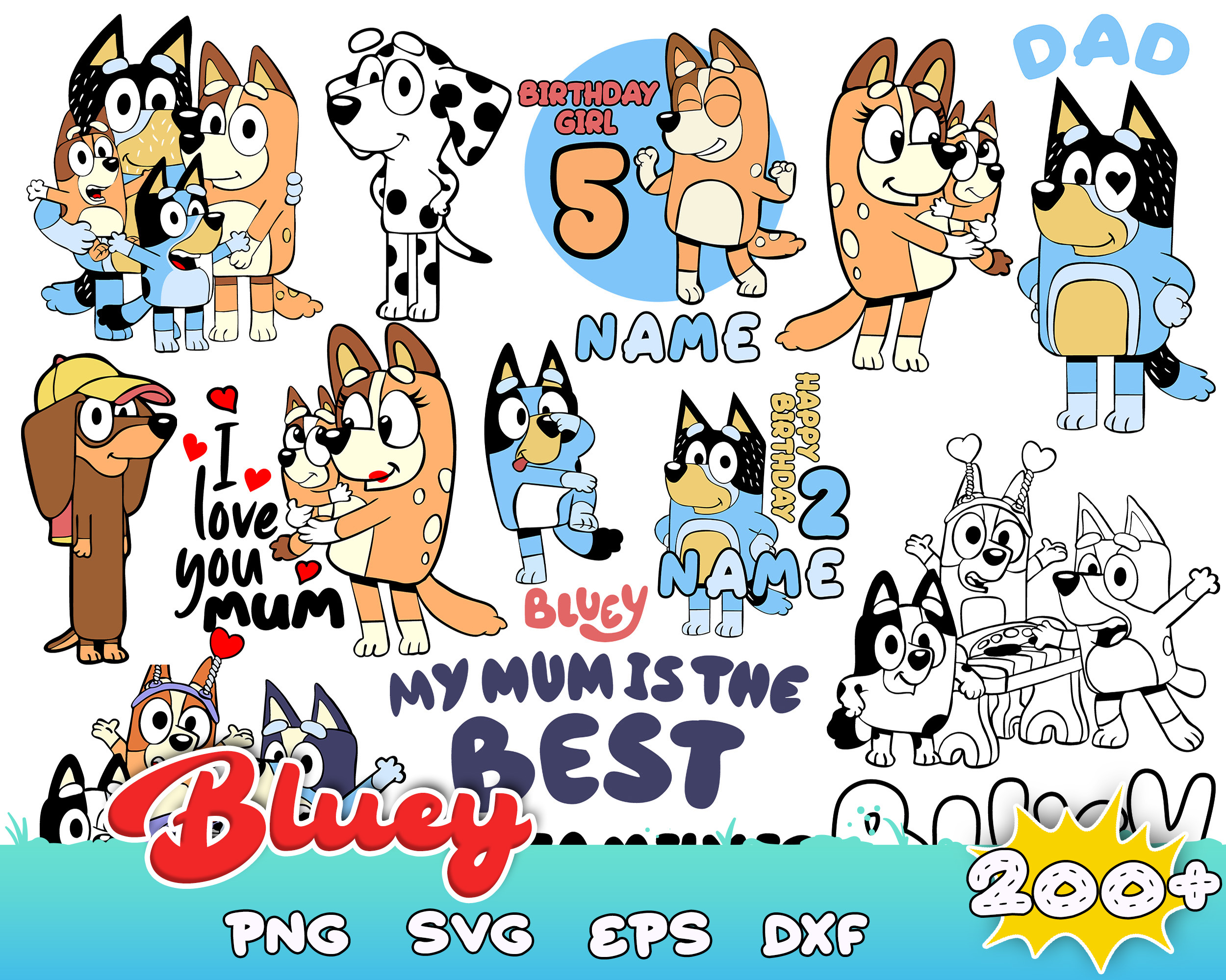 200 Bluey SVG Bluey PNG Clipart Cartoon Birthday Dad Mom Tsh - Inspire ...