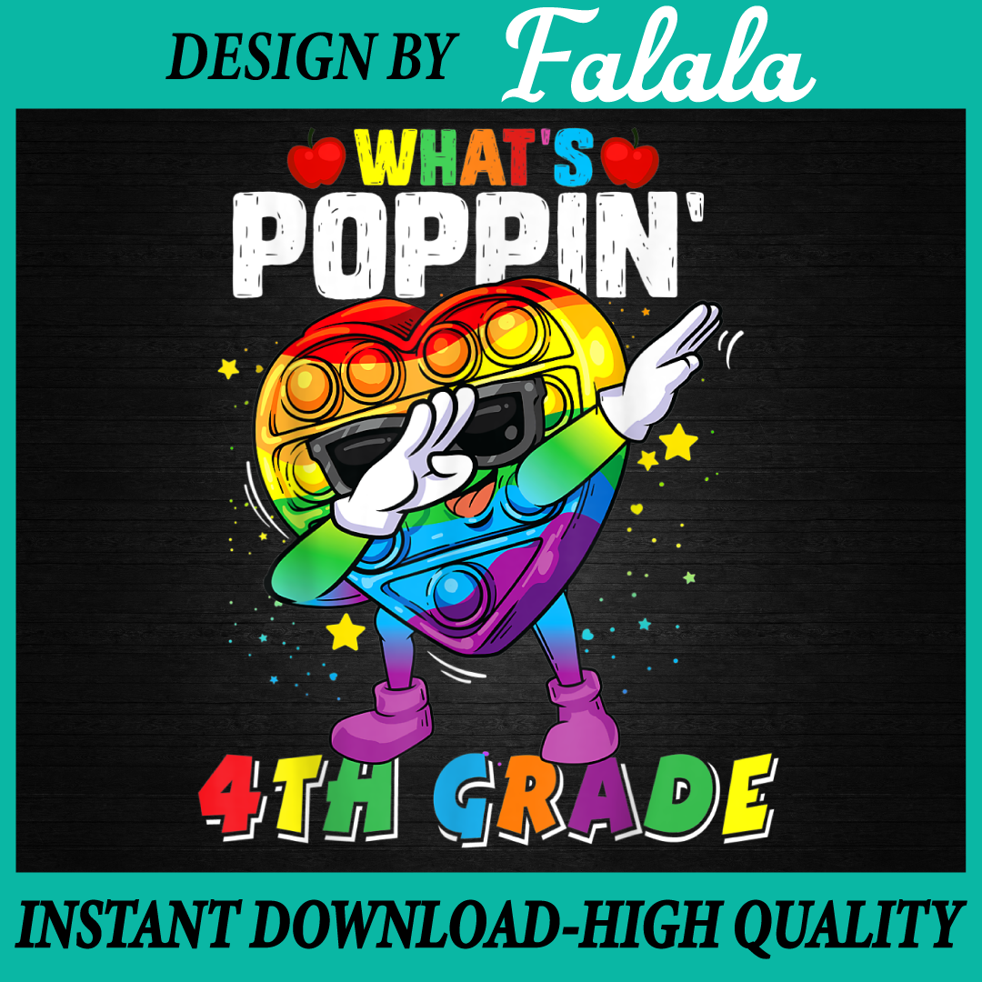 Fidget Toy What's Poppin' 4th Grade Png, 100th day of school - Inspire ...