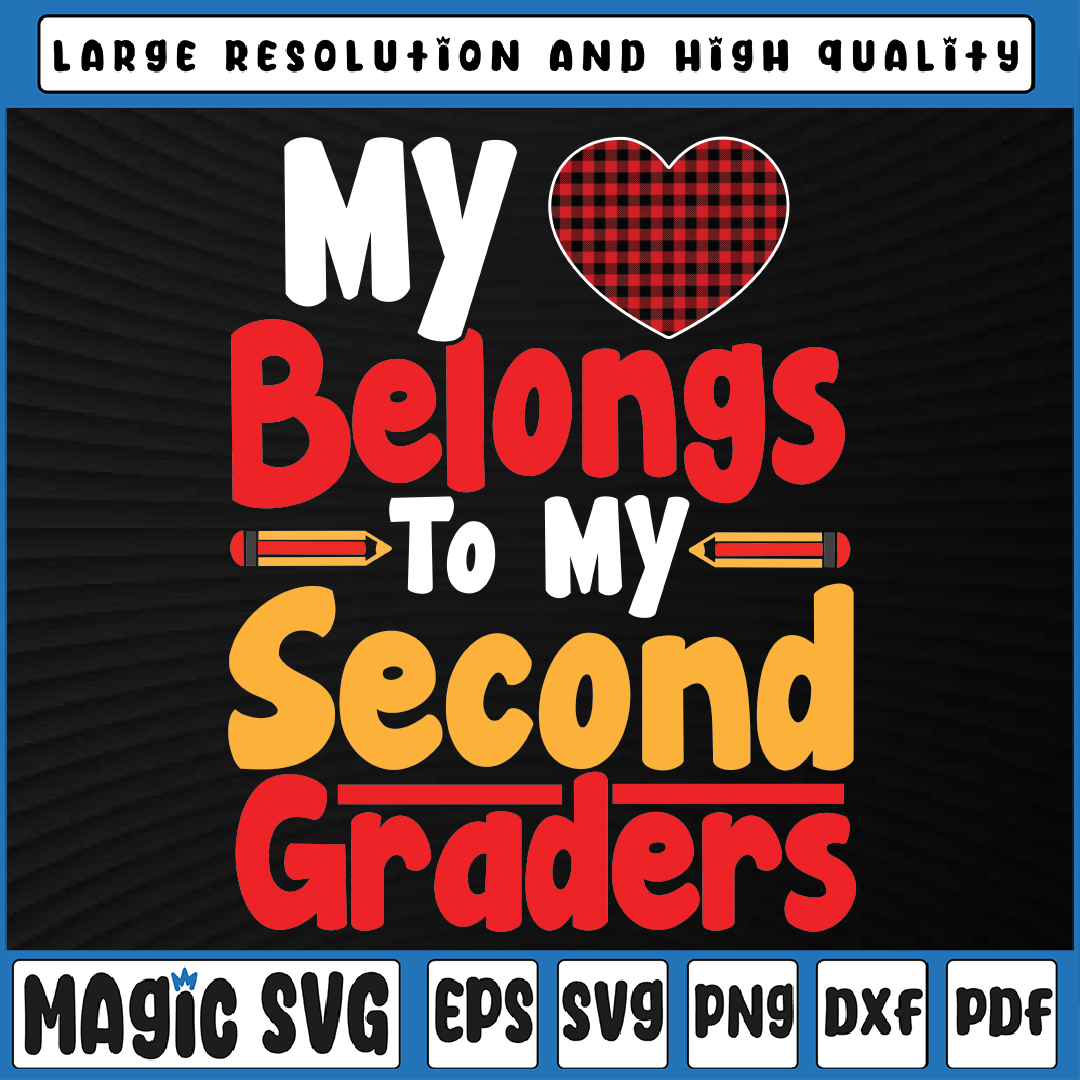My Heart Belongs To My Second Graders Png, Valentine Teacher - Inspire ...