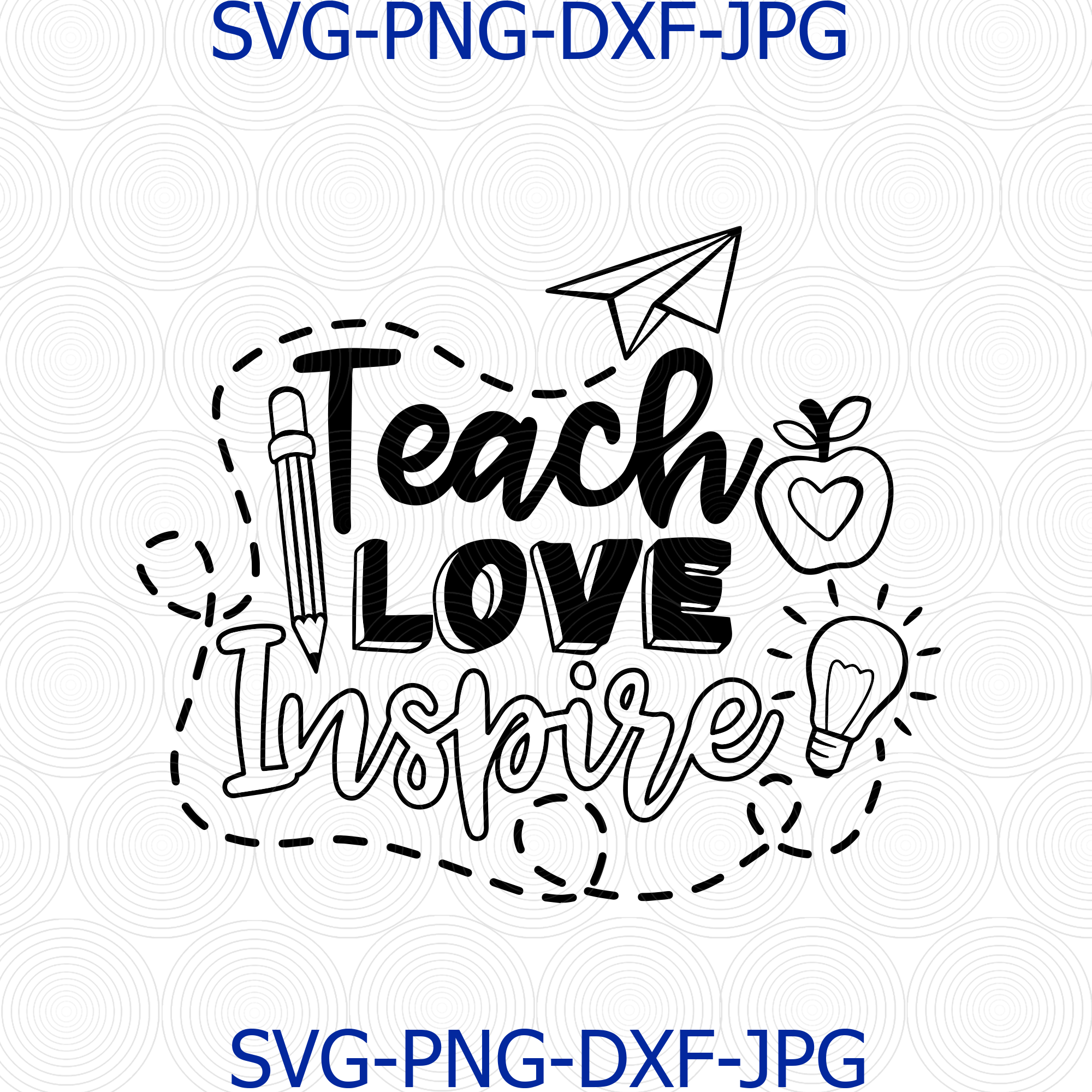 Teach Love Inspire svg, Back to School svg, Teacher svg, Tea | Inspire ...