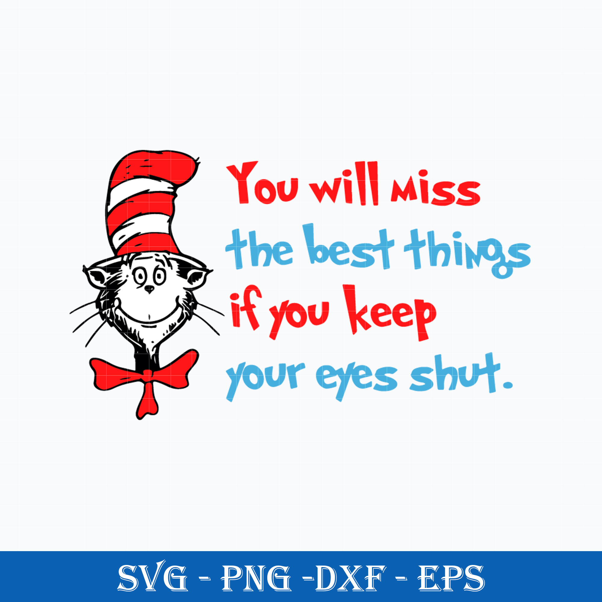 You will miss the best things if you keep your eyes shut svg | Inspire ...