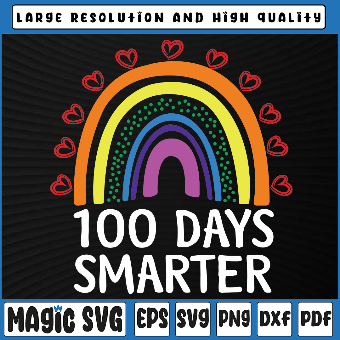 100 Days Smarter Svg Png, 100th Day of School English Teache | Inspire ...