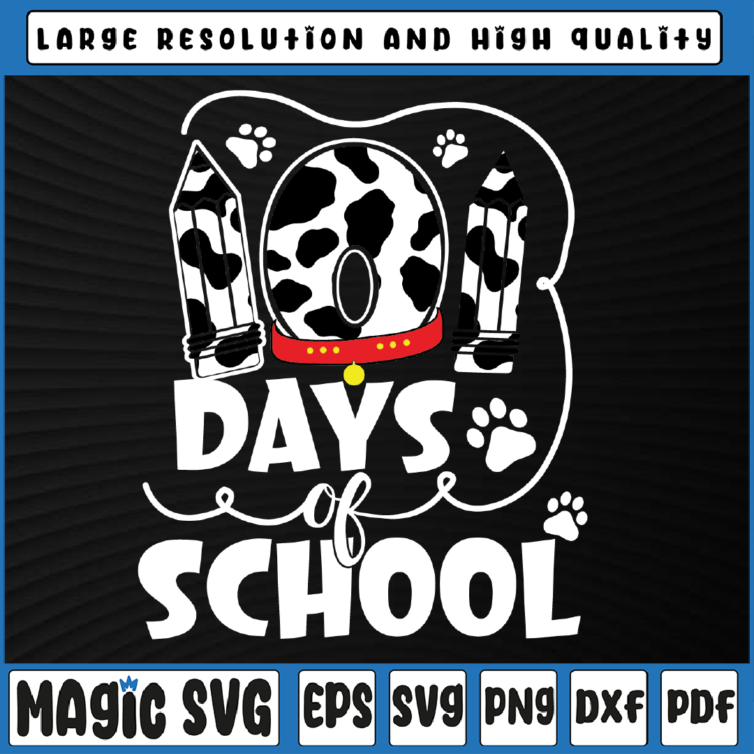101 Days Of School Dalmatian Dog Svg, 100 Days Smarter Svg P | Inspire ...