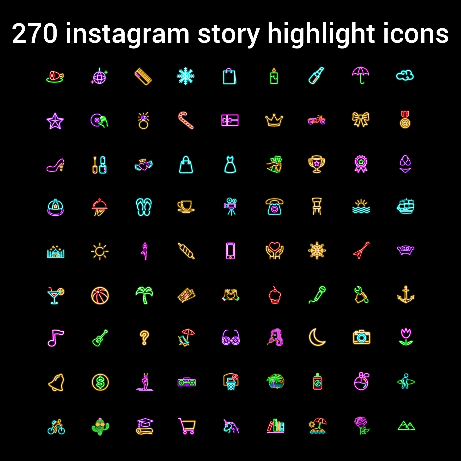 270 lifestyle neon and black highlight instagram icons. | Inspire Uplift