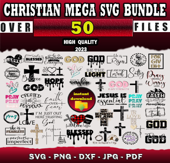 50 CHRISTIAN SVG BUNDLE - SVG, PNG, DXF, EPS, PDF Files For | Inspire ...