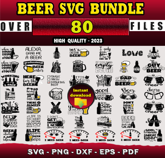 80 BEER SVG BUNDLE - SVG, PNG, DXF, EPS, PDF Files For Print | Inspire ...