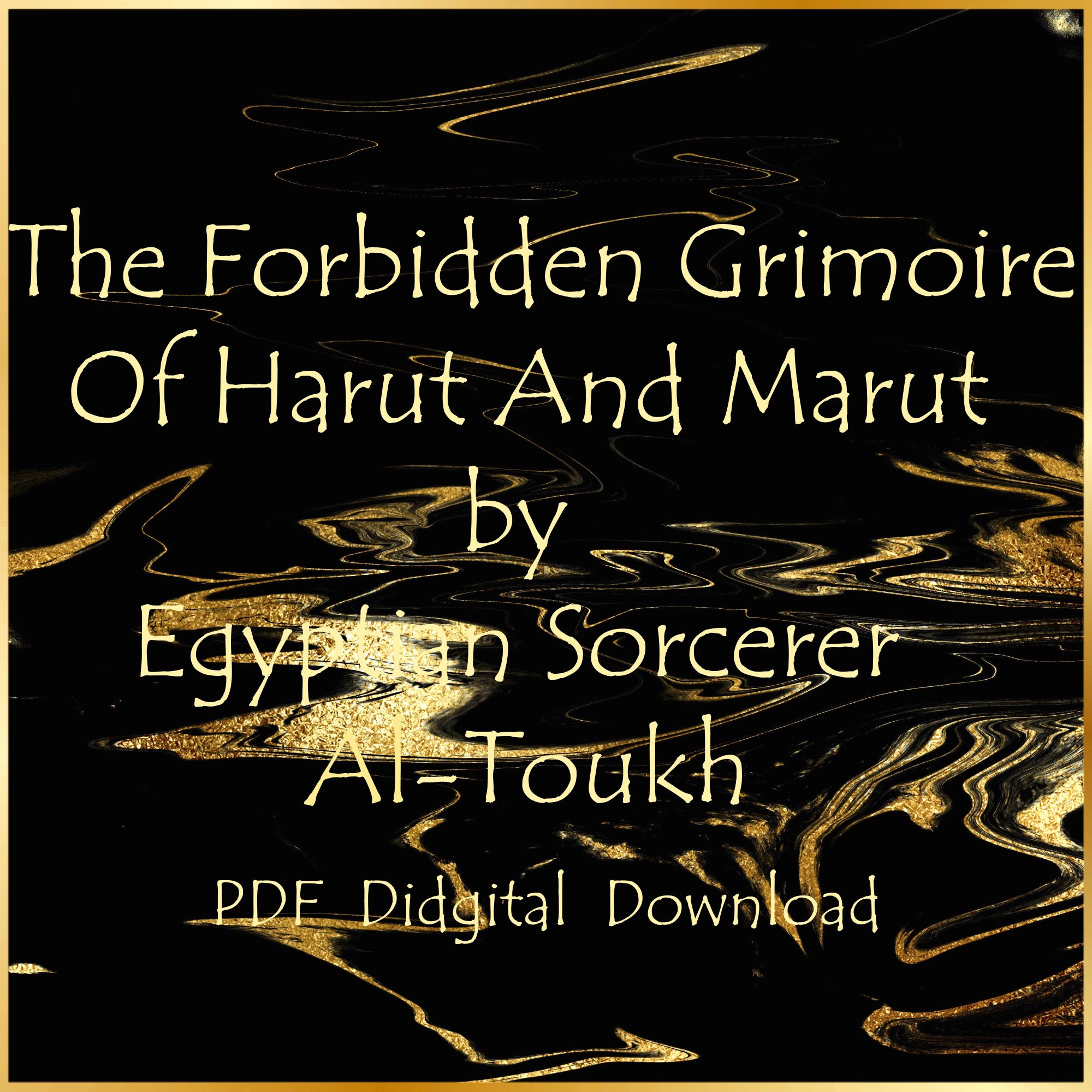 The Forbidden Grimoire Of Harut And Marut - Inspire Uplift