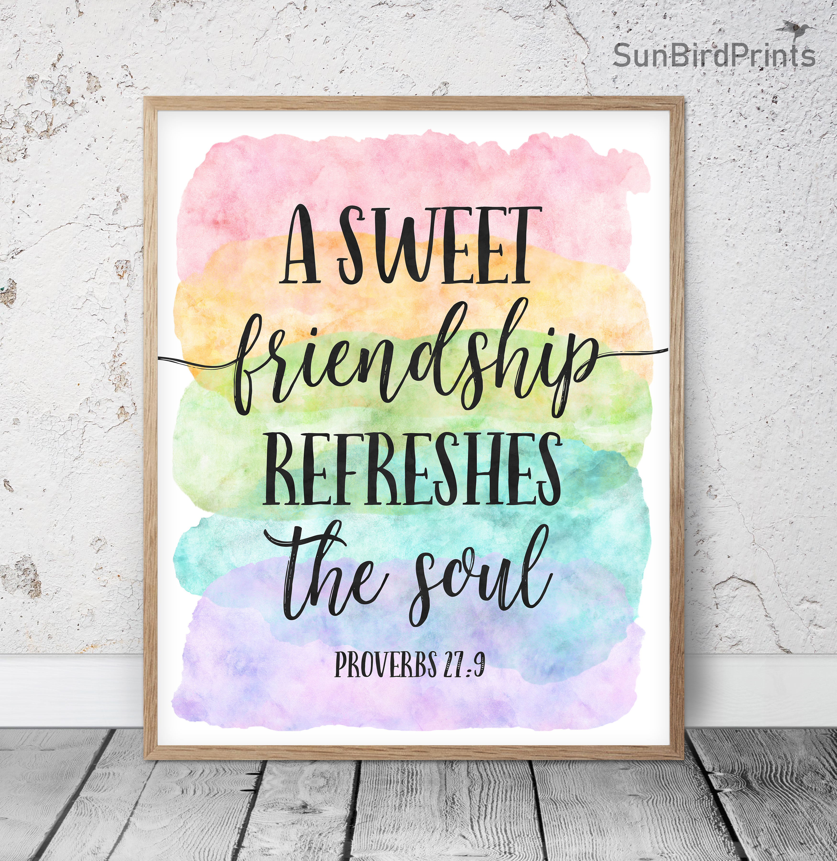 A Sweet Friendship Refreshes The Soul, Proverbs 27:9, Bible - Inspire ...