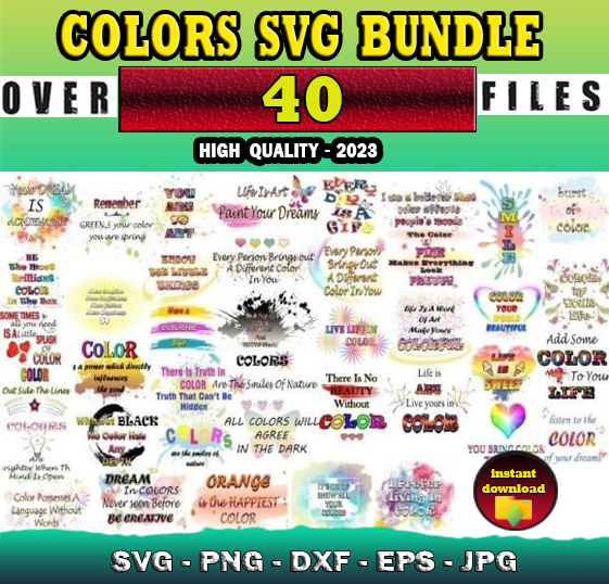 40 COLORS SVG BUNDLE - SVG, PNG, DXF, EPS, PDF Files For Pri | Inspire ...