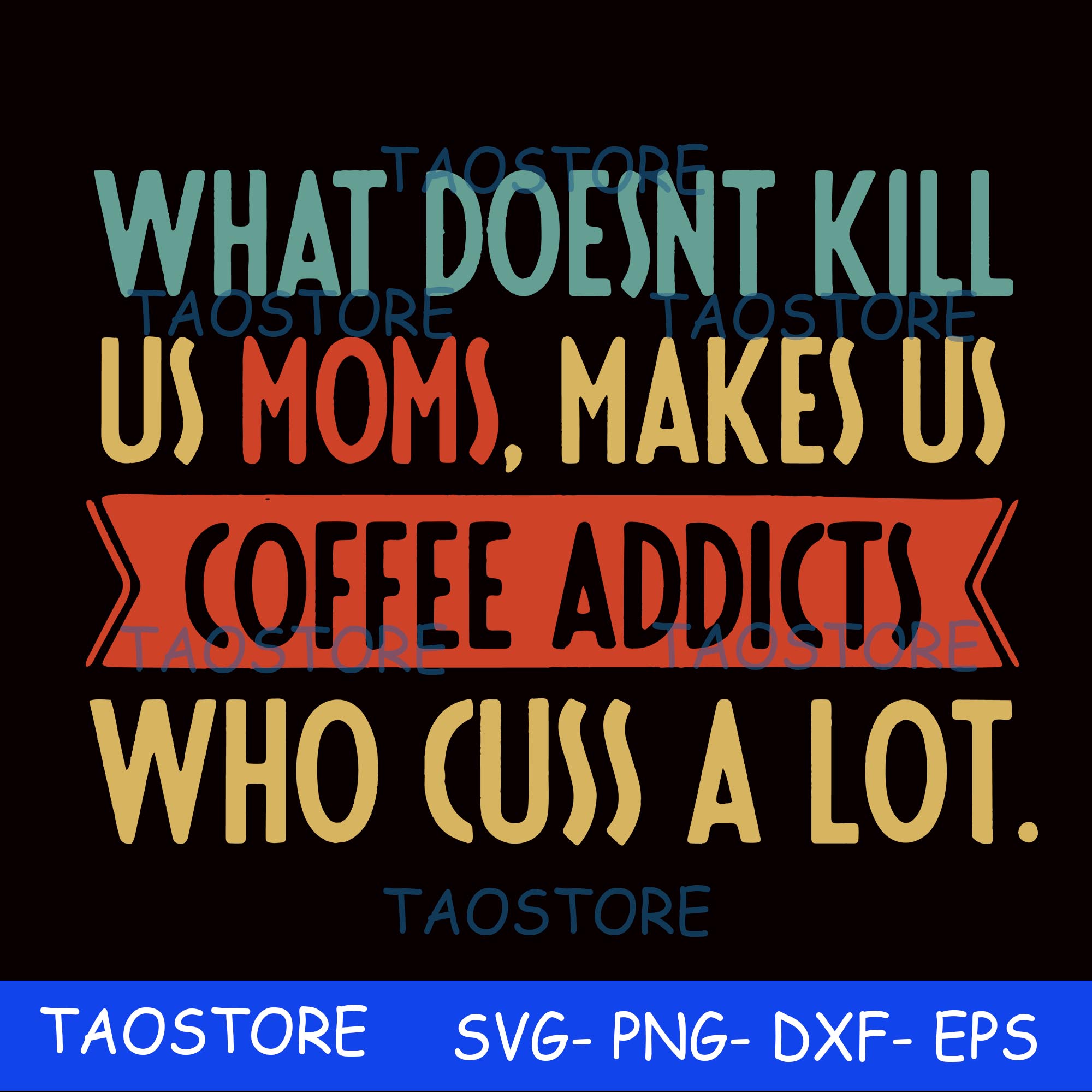 What doesnt kill us mom makes us coffee addicts who cuss a l | Inspire ...