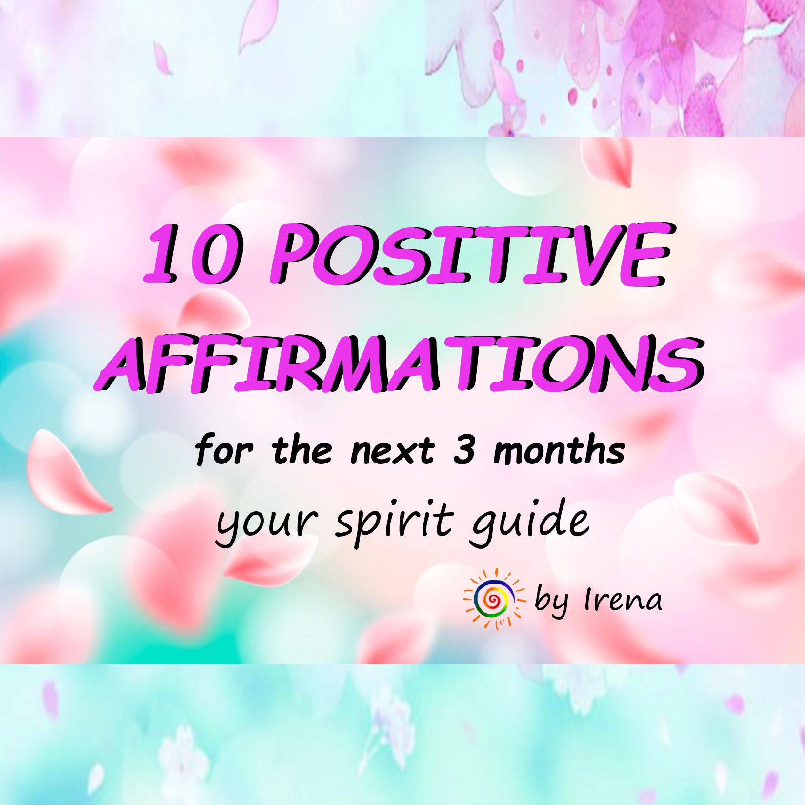 10 Positive Affirmations from your Angel | Inspire Uplift