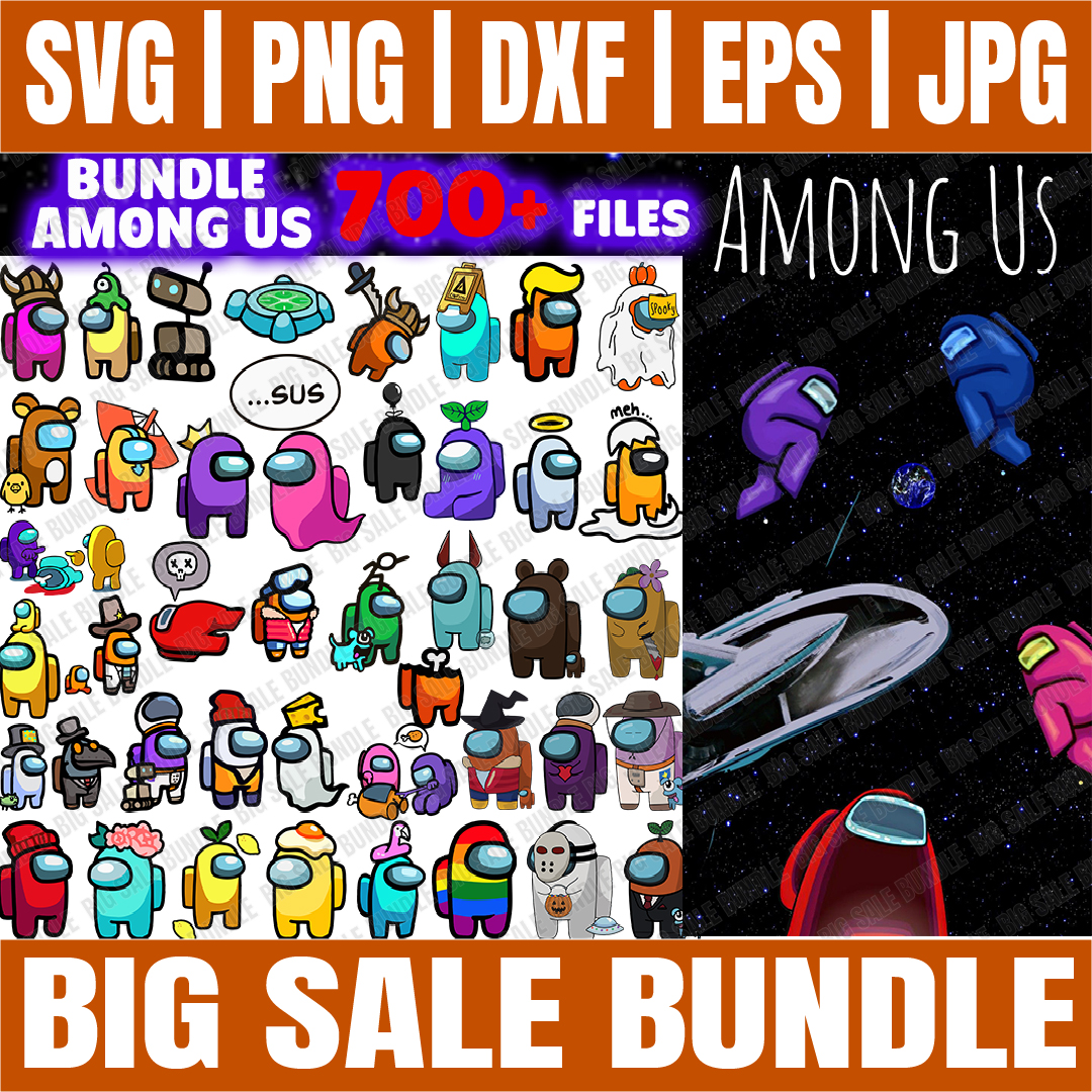 Bundle 700 Files Among Us Svg, Among Us Character Svg, Among - Inspire ...