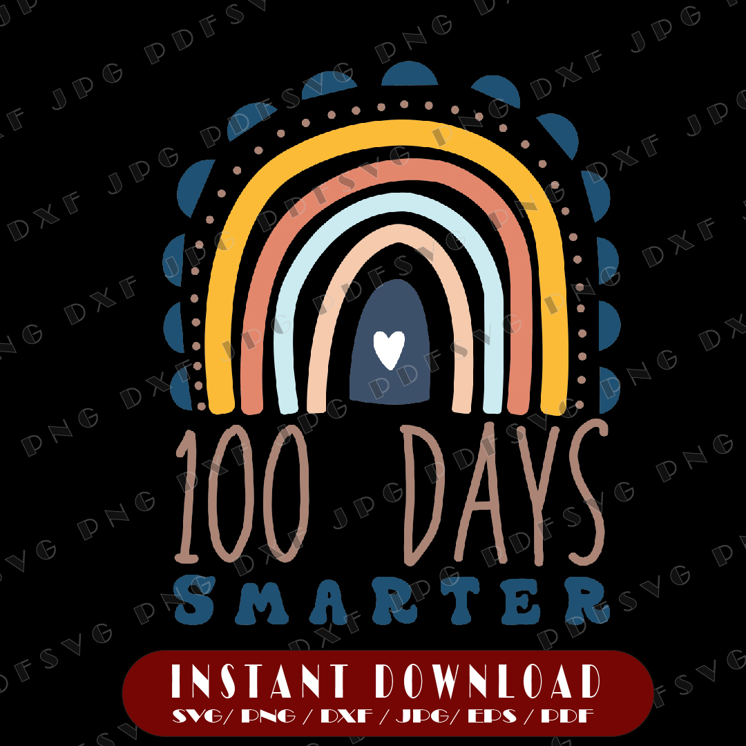 Kids 100 Days Smarter Svg, 100th Day of School Svg png, 100 | Inspire ...
