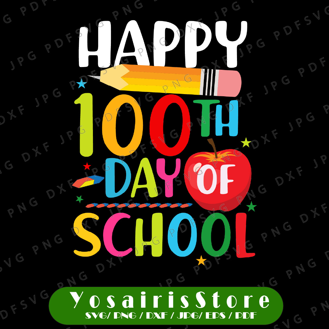 Happy 100th Day Of School SVG PNG, Teacher 100 days Svg, Sch - Inspire ...