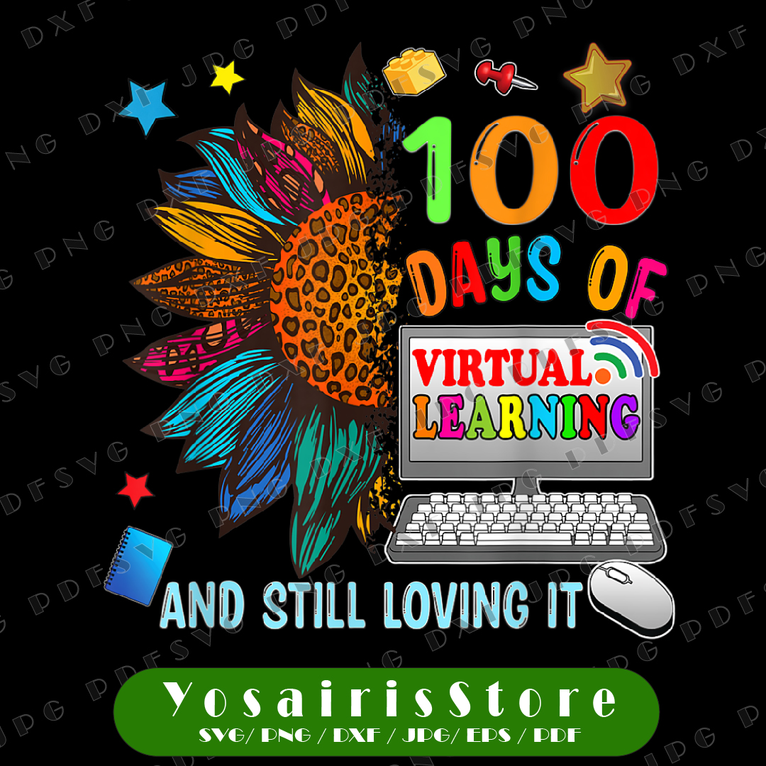100 Days of School Png, Teacher Virtual Learning Still Lovin | Inspire ...