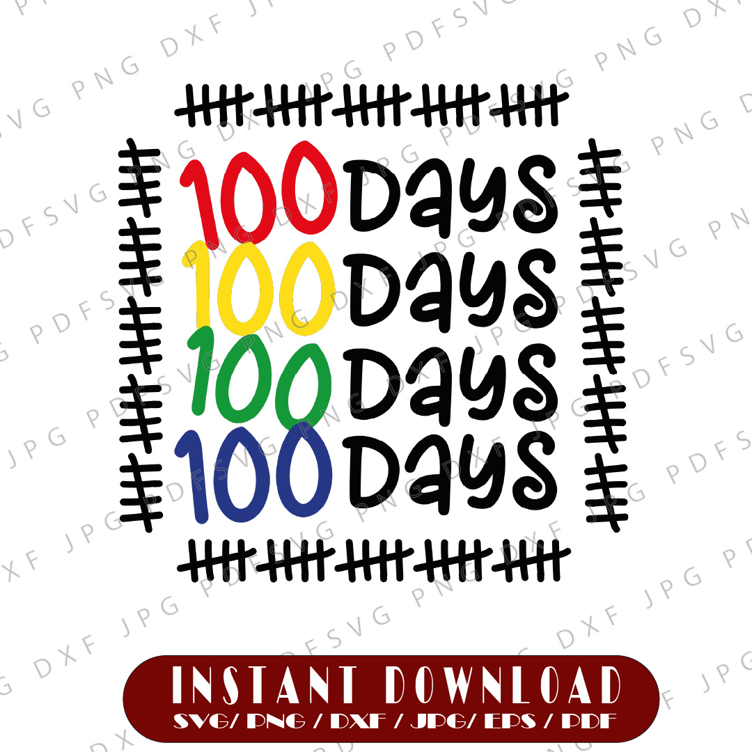 100 days of school svg, 100th day tally svg, 100th day schoo | Inspire ...