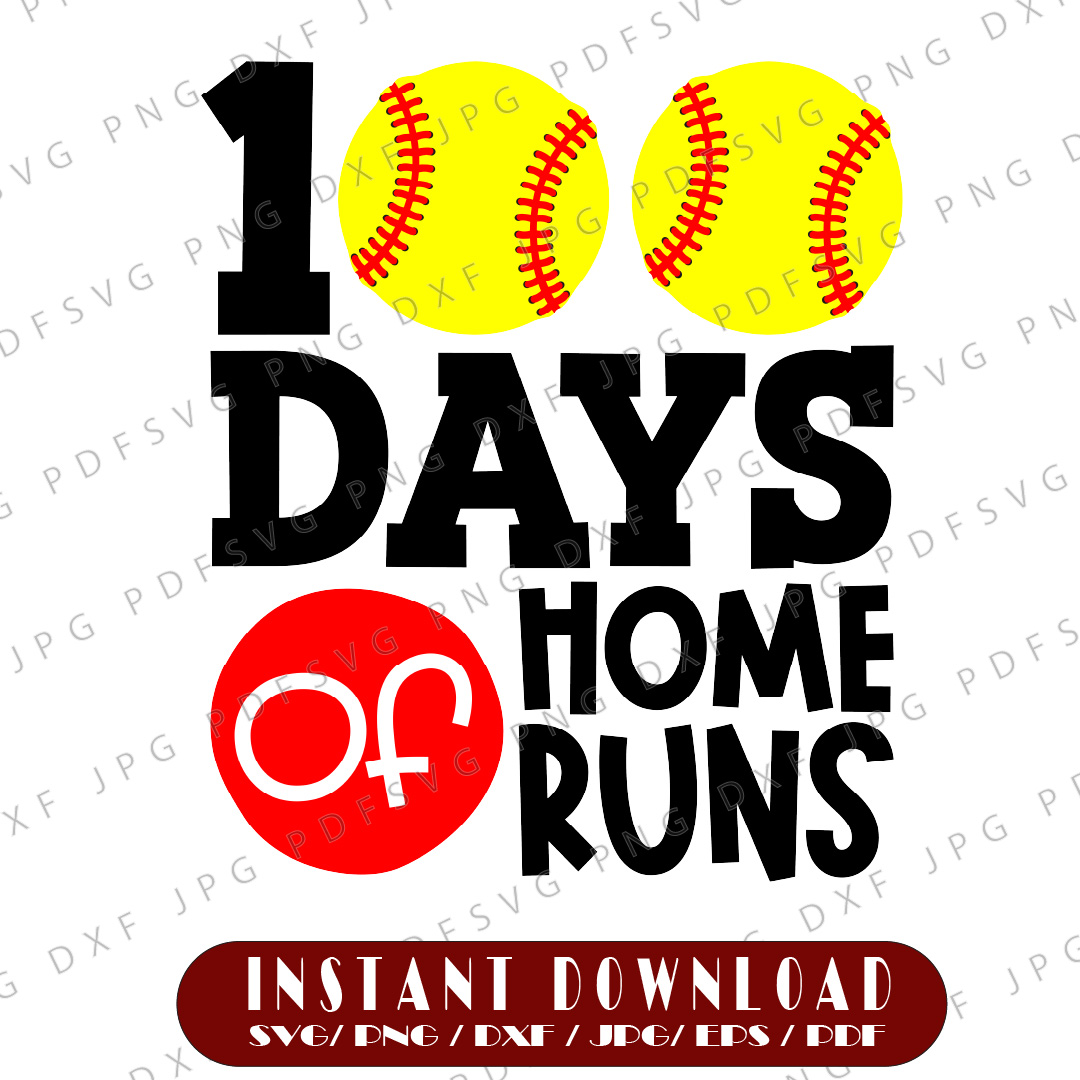 100 days of home runs SVG - Cut file - DXF file - 100 days o | Inspire ...