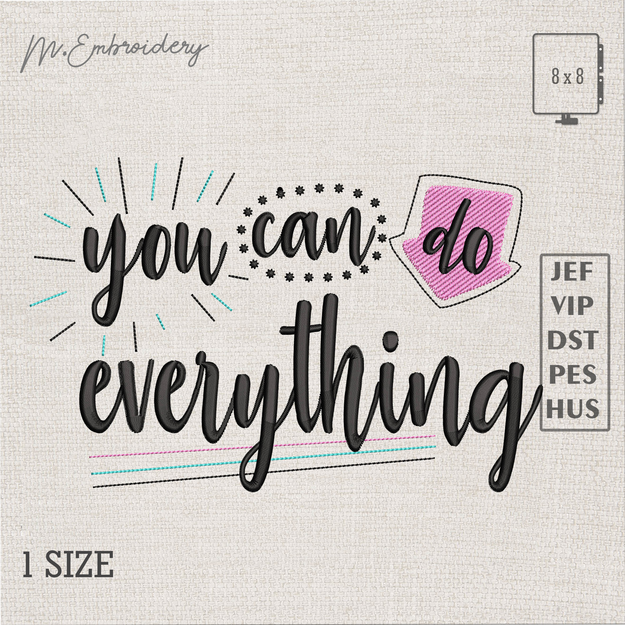 Lettering You can do everything Machine Embroidery Design do - Inspire ...