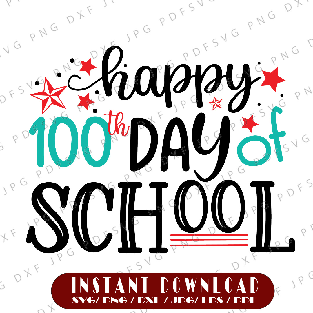 School svg, happy 100th day of school, school cut file, 100 | Inspire ...