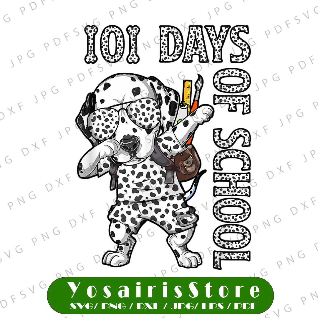 Dabbing 101 Days School Dalmatian Png, 101 Days of School Pn | Inspire ...