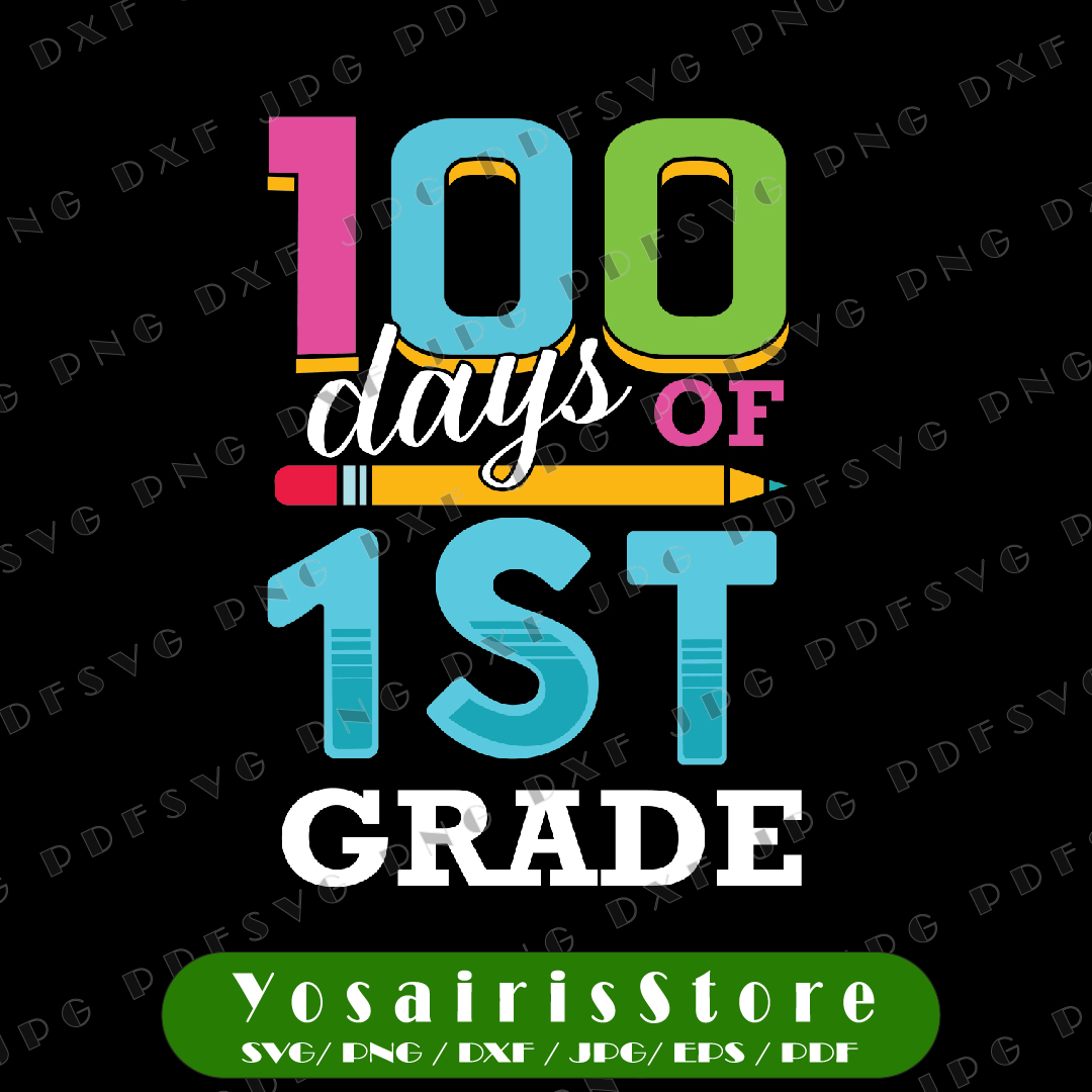 First Grade Student 100th Day Png, 100 Days Of School PNG, 1 | Inspire ...