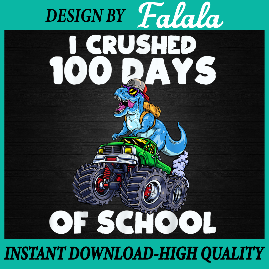 100 Days of School PNG, 100th Day of School Dino Monster Tru - Inspire ...