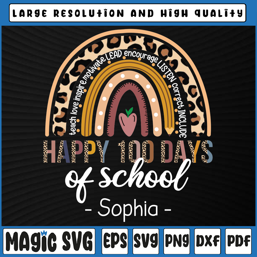 Personalized 100th Day Of School Png, Leopard Rainbow Teach | Inspire ...