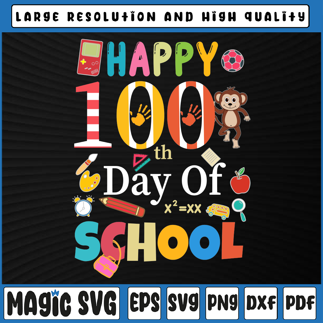 School Svg Png, Happy 100 Days svg, School Cut File, 100 Day | Inspire ...