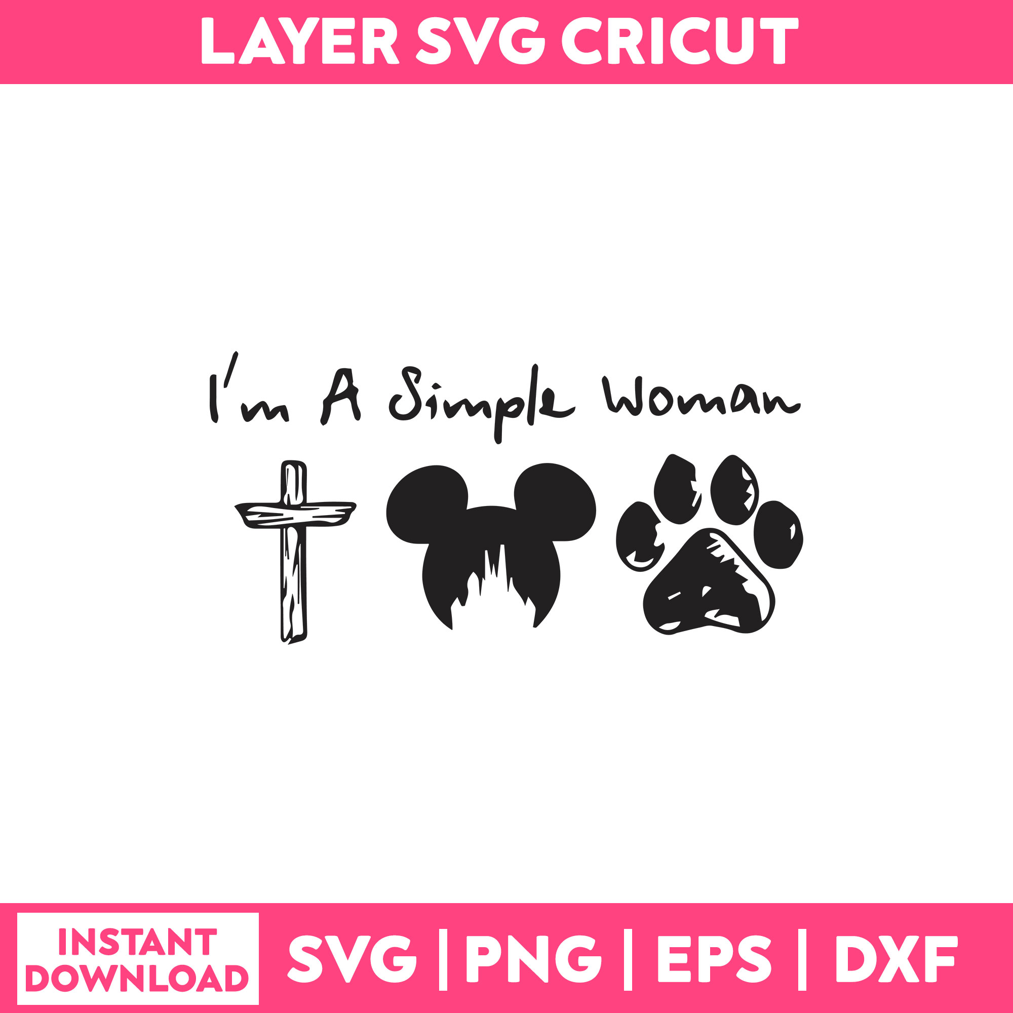 I'm A simple Woman Svg, Disney Quotes Svg, Png Dxf Eps File | Inspire ...