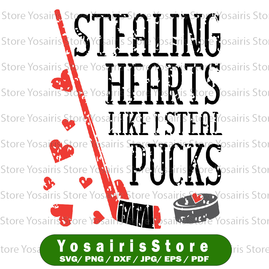 Stealing Hearts Like I Steal Pucks SVG PNG, Valentines Day I - Inspire ...