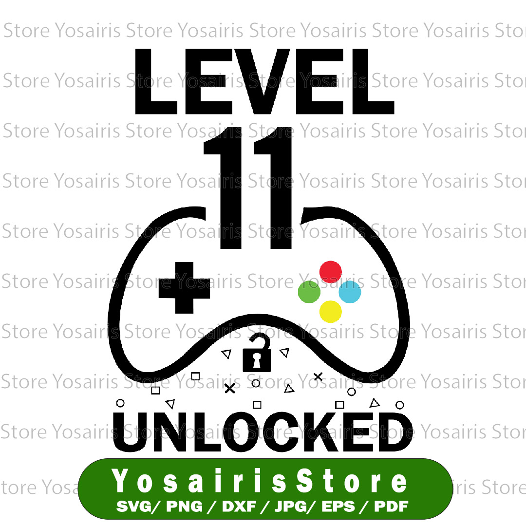 11th Birthday Svg, Birthday Svg, Video Game Theme, Level 11 | Inspire ...