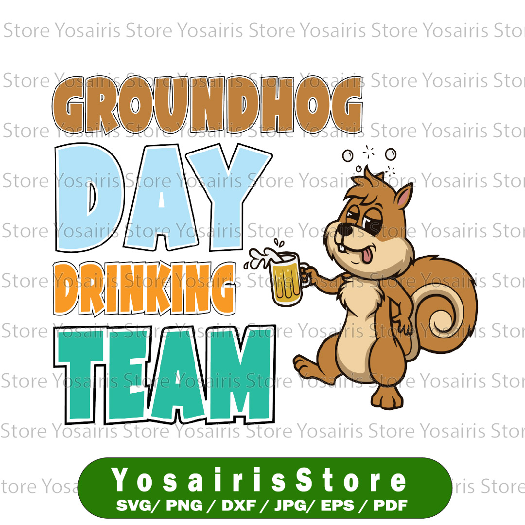 Groundhog Day Drinking Svg, Beer Lover SVG, Happy Groundhog | Inspire ...