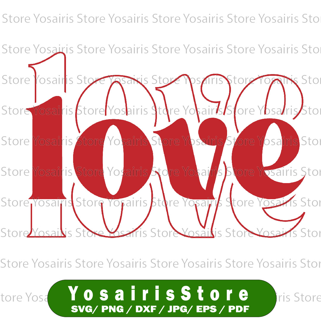 Love SVG - Love stacked SVG - Love eps - Love dxf - Love png | Inspire ...
