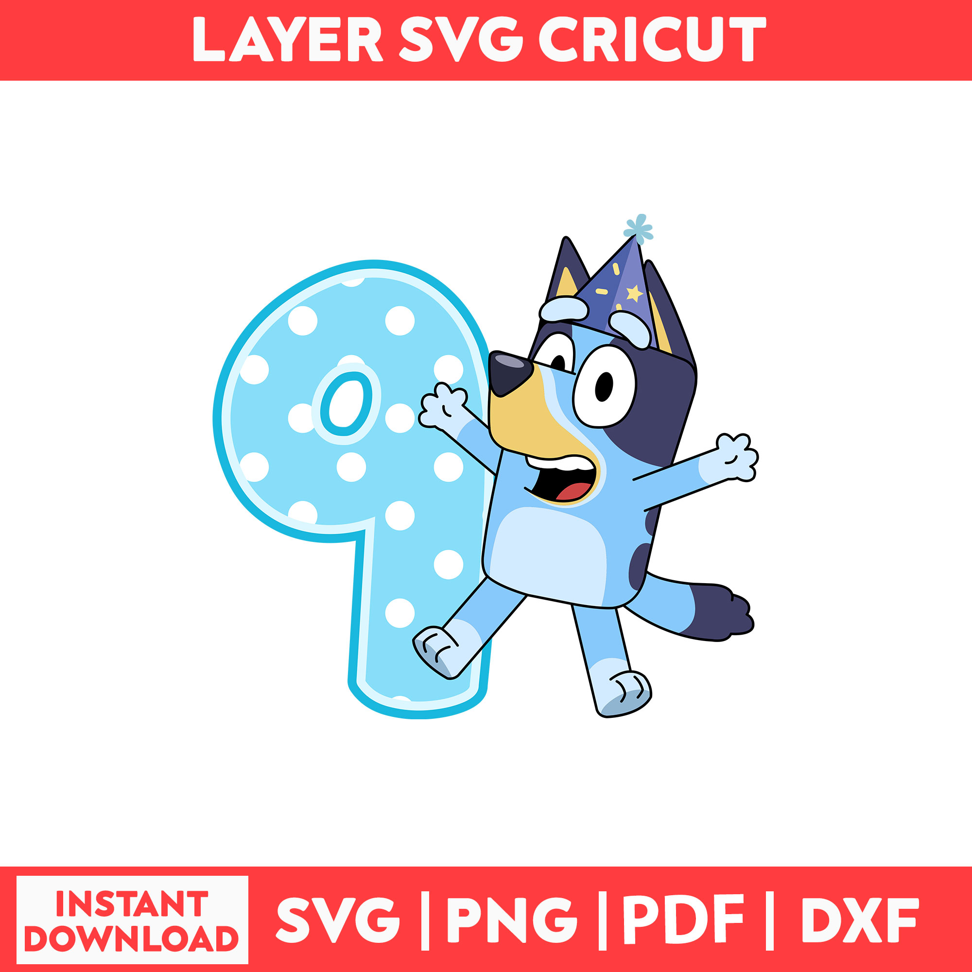 Bluey 9 Birthday Of The Birthday Svg, Bluey Birthday Svg, Pn | Inspire ...