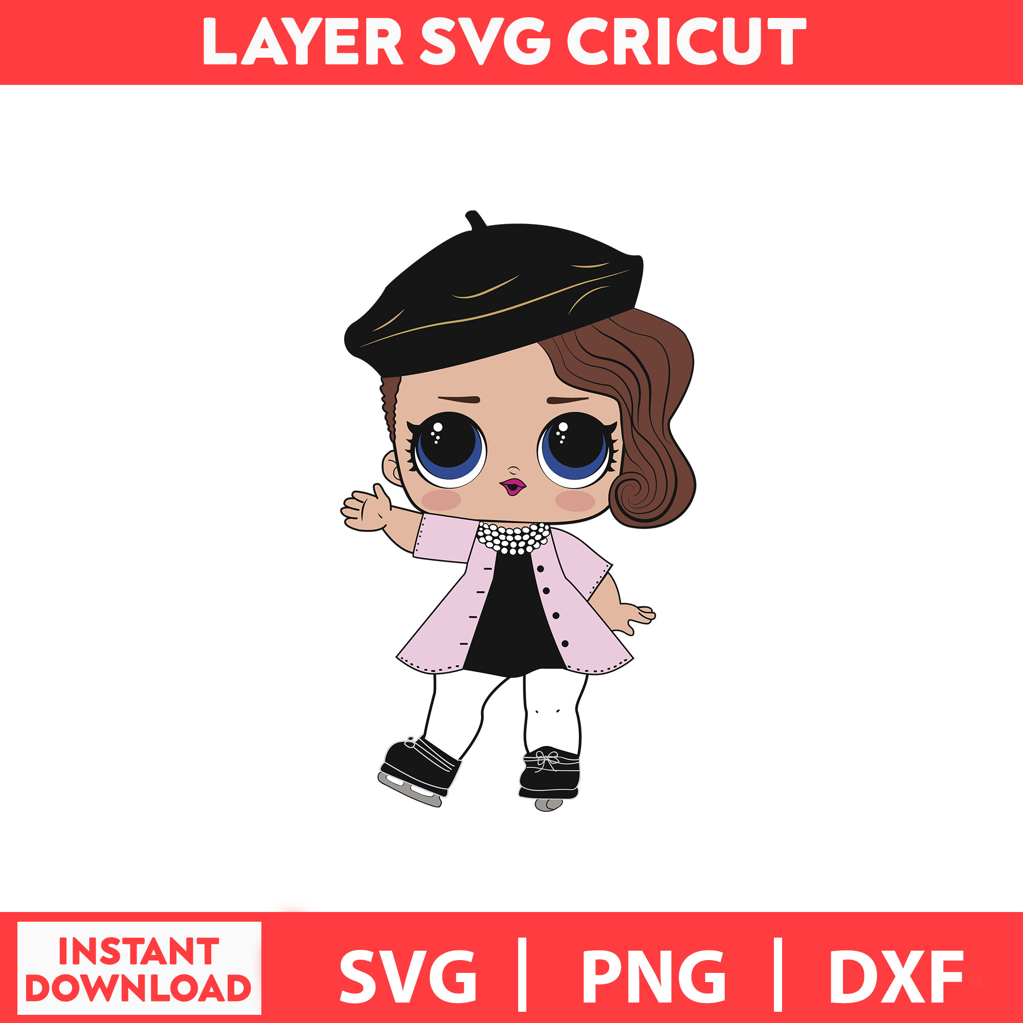 LOL Surprise Serie, Doll Of The LOL Svg, Png, Dxf Digital F | Inspire ...
