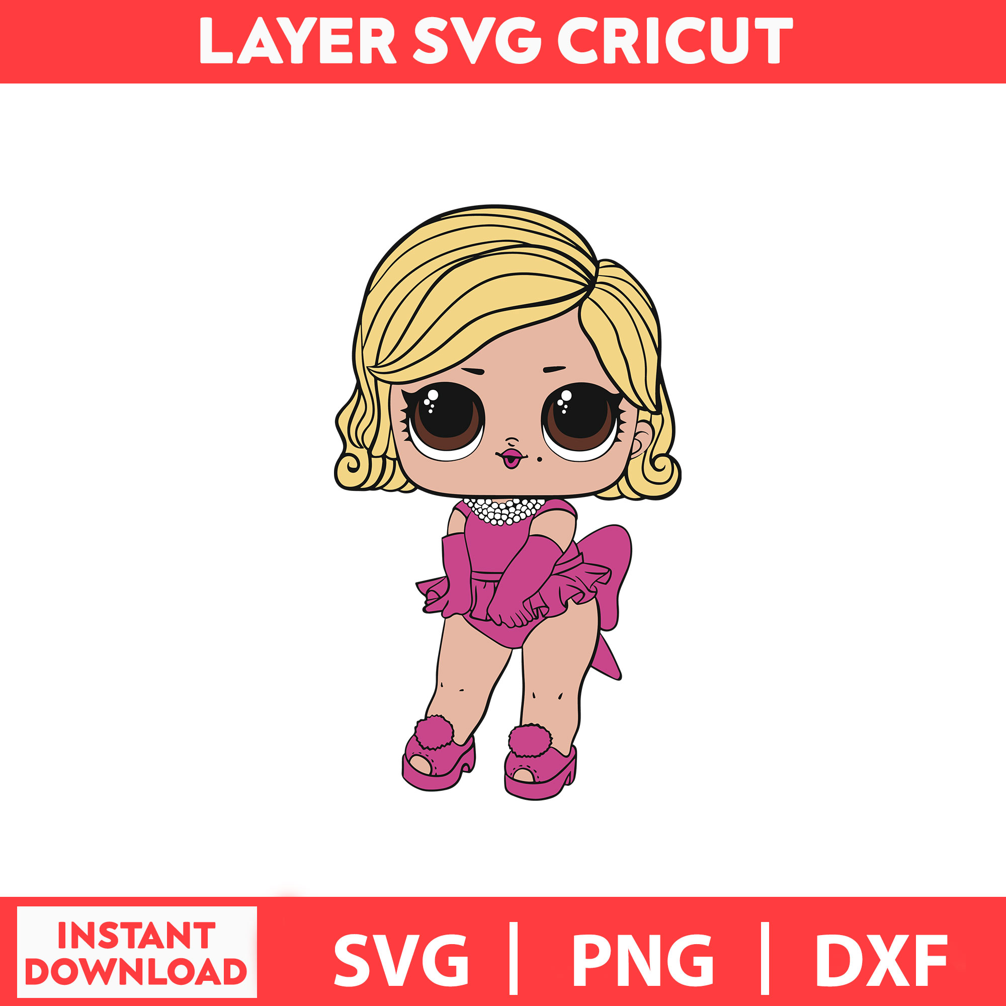 Glamour Queen LOL Clipart Of The LOL Svg, Png, Dxf Digital F | Inspire ...