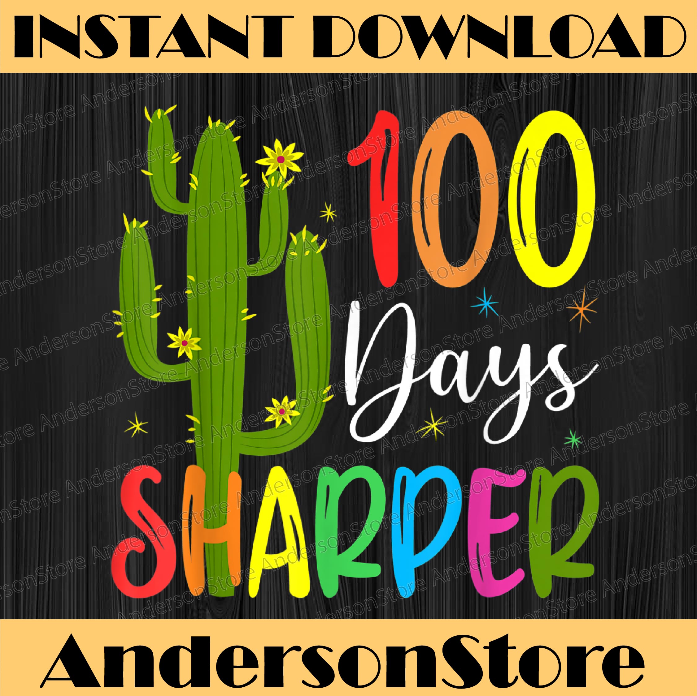 100th Day Of School Teacher - 100 Days Sharper Cactus PNG | Inspire Uplift