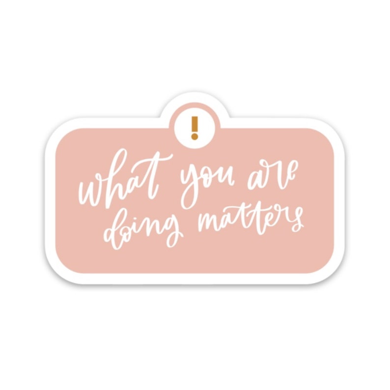 Inspirational sticker quotes | Notification sticker | What y - Inspire ...