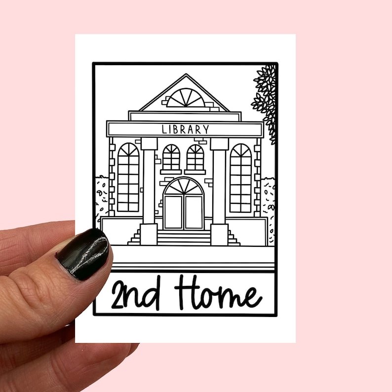 The library is my 2nd home sticker | Home is the library sti - Inspire ...