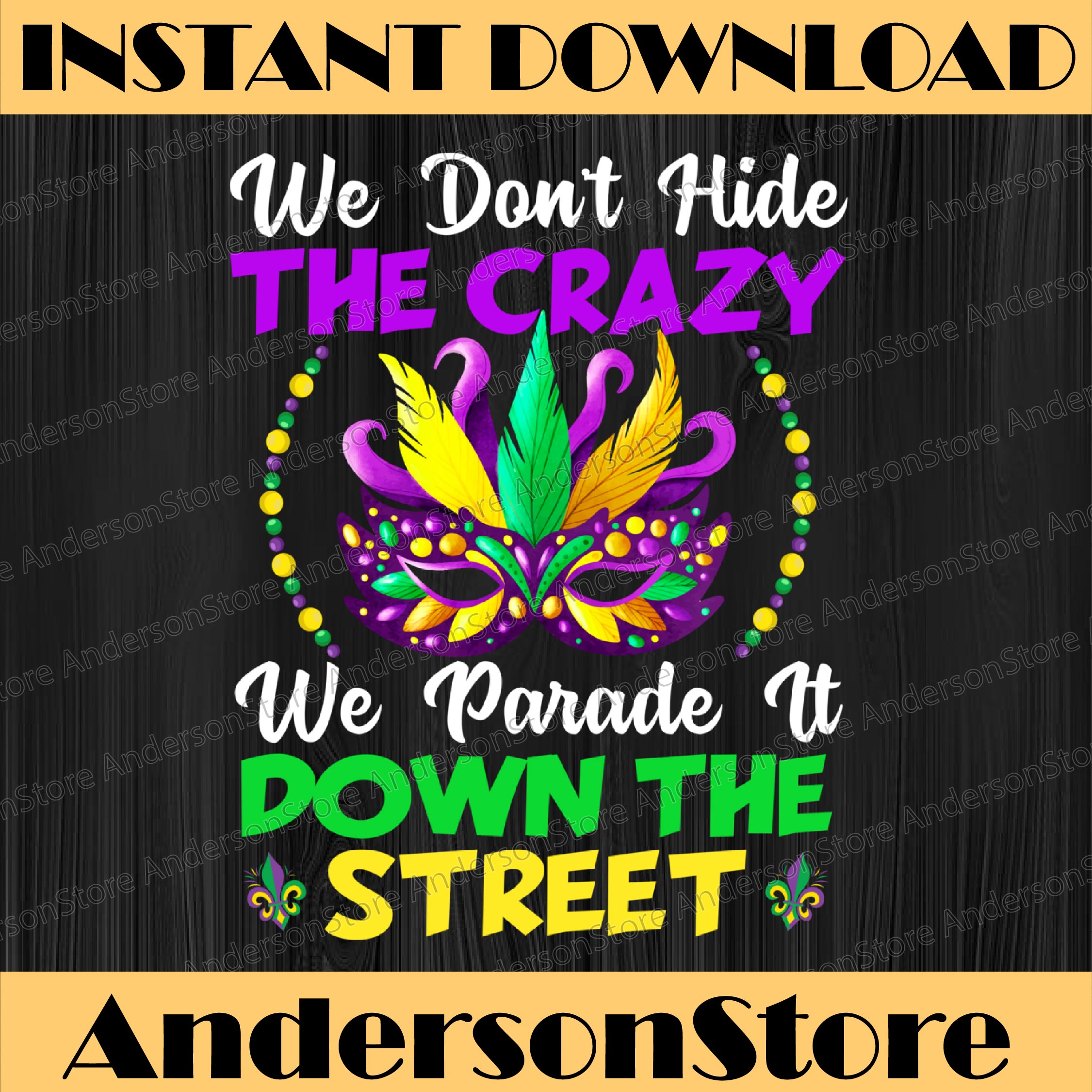 Funny Mardi Gras We Don't Hide Crazy Parade Street Beads Mar - Inspire ...