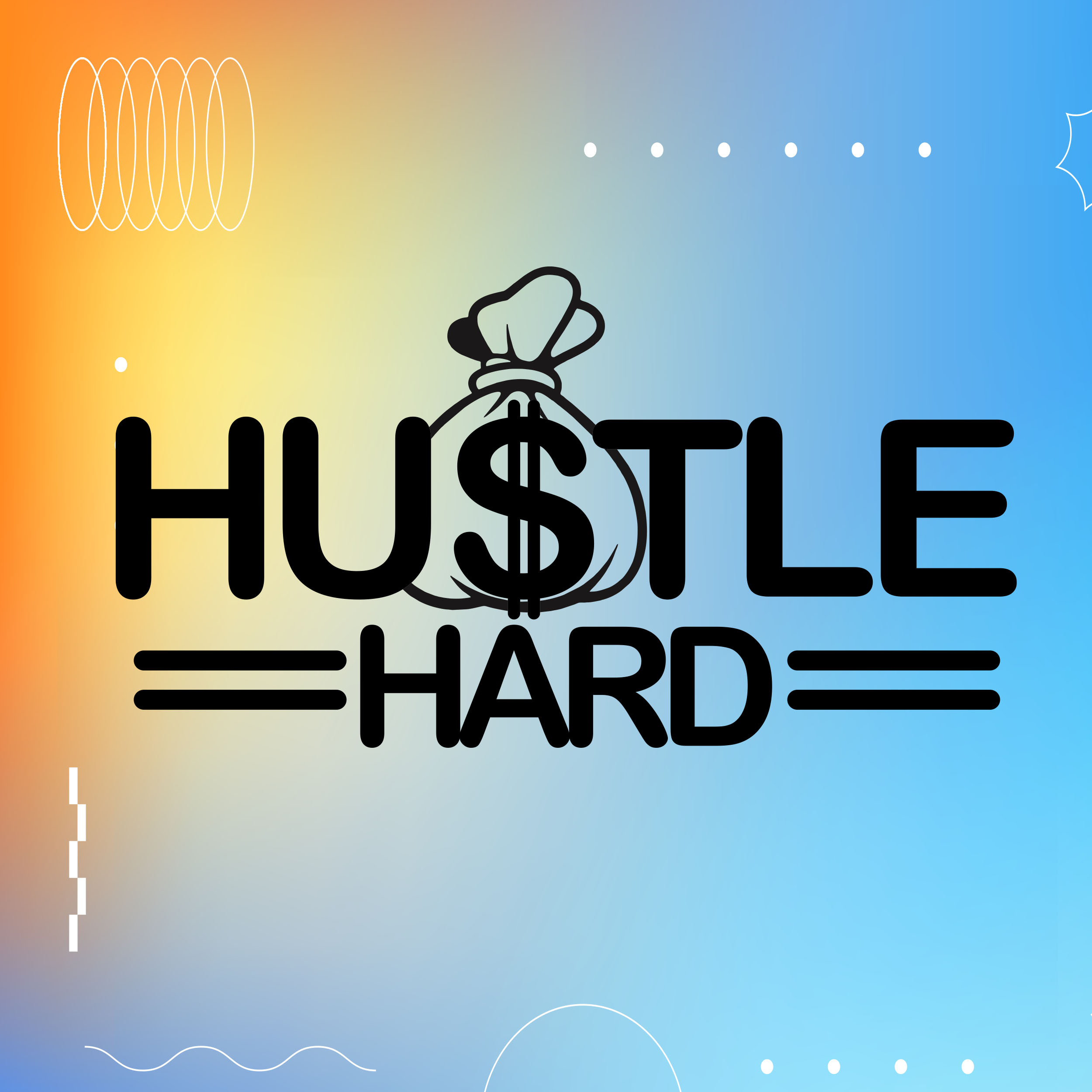 Hustle Svg, Hustle Text Svg, Hustler Hard Svg, Hustler Svg, - Inspire ...