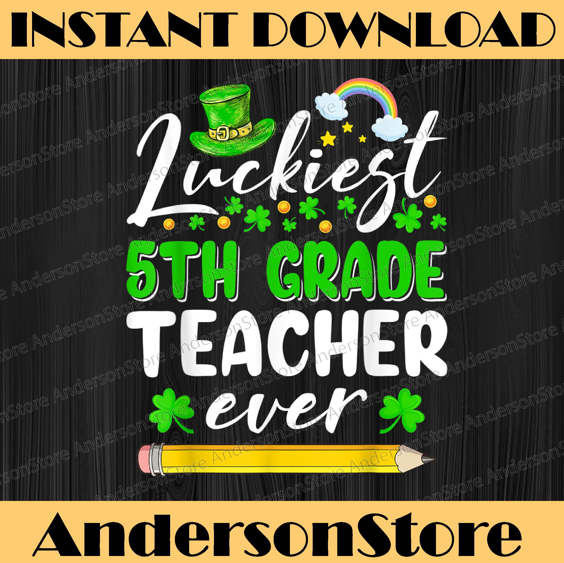 St Patrick's Day Luckiest 5th Grade Teacher Ever Shamrock PN | Inspire ...