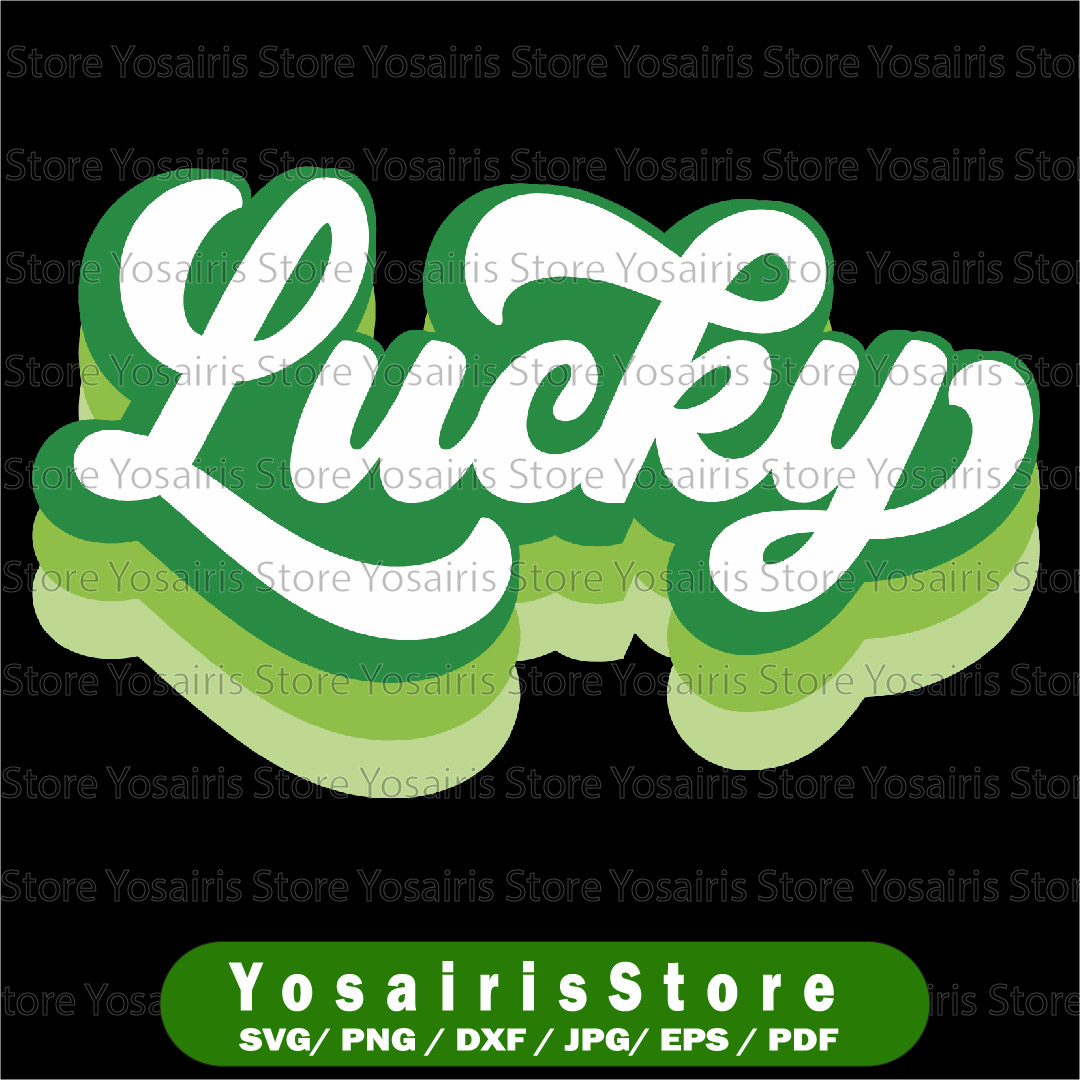 Lucky SVG, Lucky PNG, Retro Lucky SVG, Retro Svg, Lucky Retr | Inspire ...