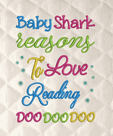 Baby shark reasons embroidery design 3 Sizes reading pillow- | Inspire ...