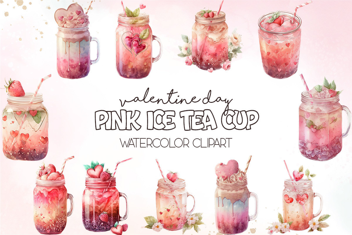 10 Pink Ice Tea Cup PNG Happy Valentines Day Sublimation Gra - Inspire ...