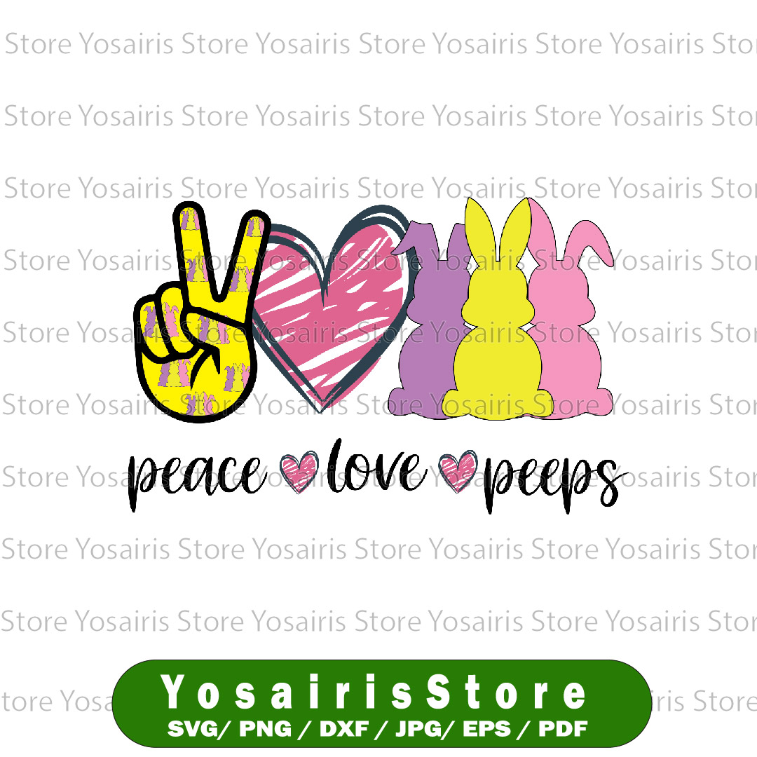 Peace Love Peeps PNG, Funny Peeps, Funny Easter, Easter Bunn | Inspire ...